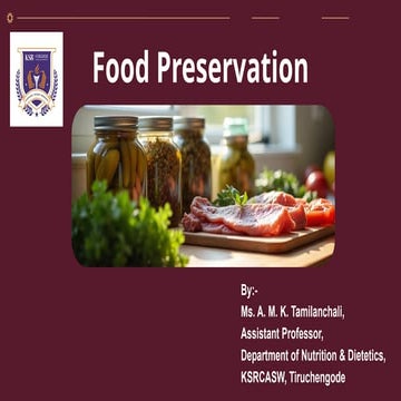 Food Preservation_Definition_Principles_Importance_Classification.pptx