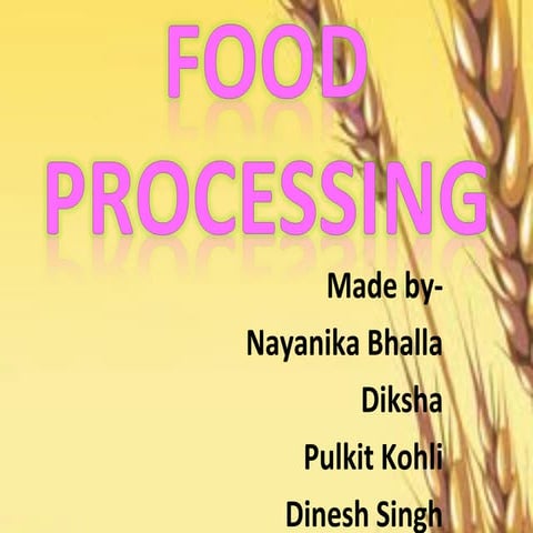 Food processing | PPT