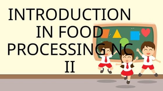 INTRODUCTION TO FOOD PROCESSING.pptx