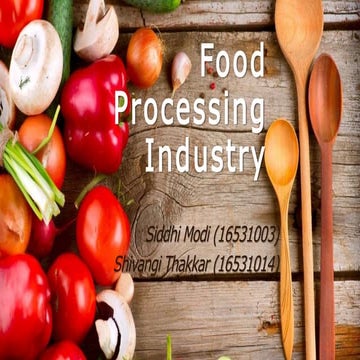 Food processing industry | PPTX