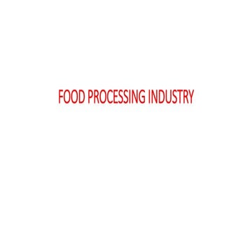 Food processing industry | PPT