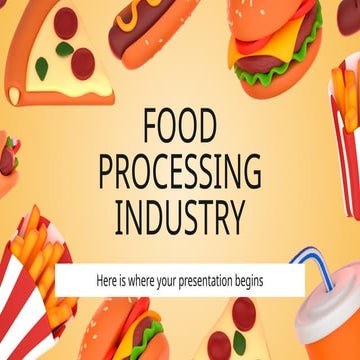 Food Processing Industry by Slidesgo.pptx