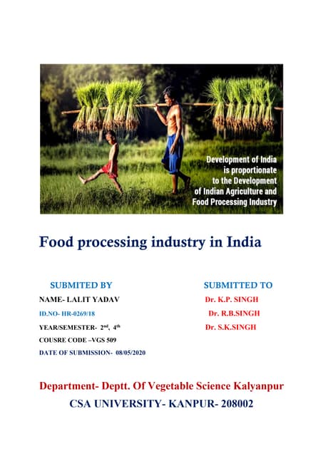 Scope and significance of food processing industry in India | PPTX