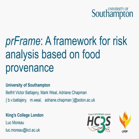 prFrame: A framework for risk analysis based on food provenance | PPT