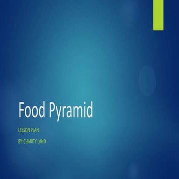 Food pyramid Lesson Plan | PPT