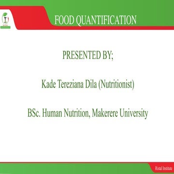 FOOD QUANTIFICATION NUTRITION SLIDE.pptx