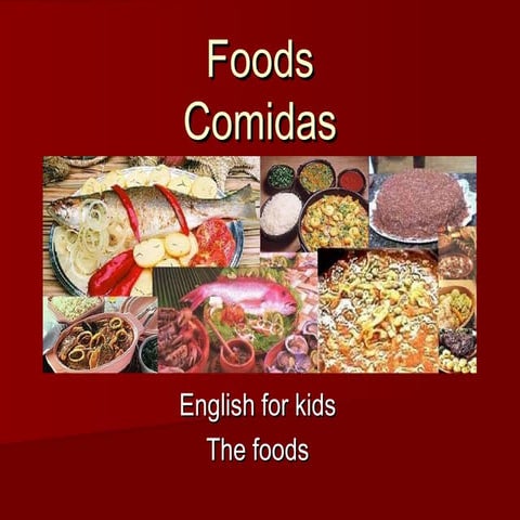 English for kids - The foods | PPT