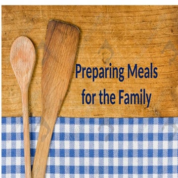 Preparing Meals for the Family for Home Economics lesson | PPTX