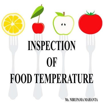 Food safety-INSPECTION OF FOOD TEMPERATURE | PPTX