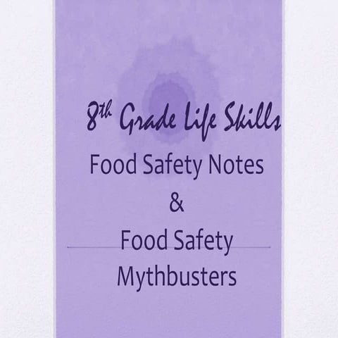 Food safety notes and mythbusters | PPT | Diseases and Conditions ...