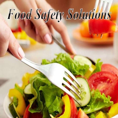 Food Safety Solution | PPTX | Food Movements | Food & Drink