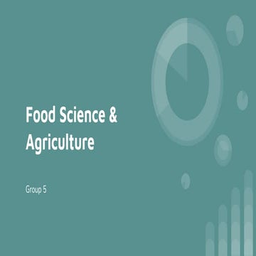 Food science & agriculture | PPTX