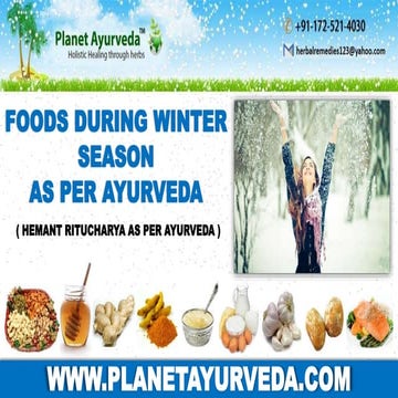 Diet and Lifestyle during winter season as per Ayurveda | PPTX