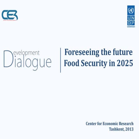Foreseeing the Future: Food Security in 2025 | PDF