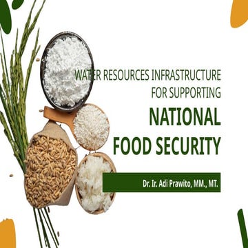 WATER RESOURCES INFRASTRUCTURE FOR SUPPORTING NATIONAL FOOD SECURITY | PPTX