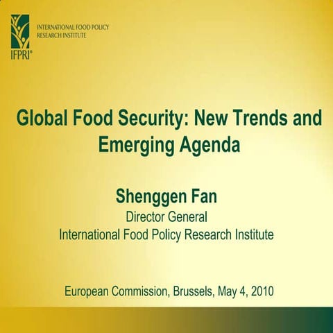 Global Food Security: New Trends and Emerging Agenda | PPT