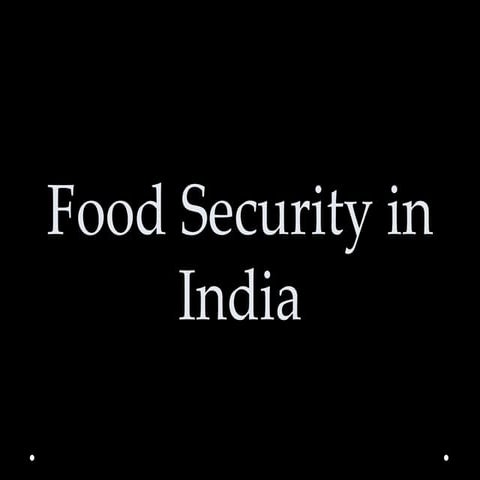Food security in india | PPTX