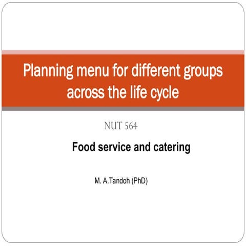 Comprehensive Nutritional Menu Planning Across Life Stages and Dietary ...