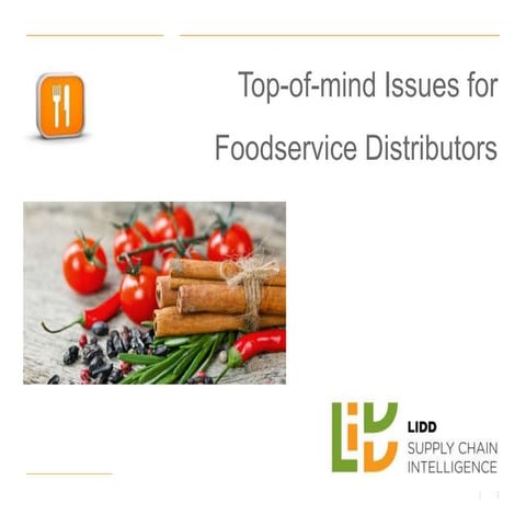 Top Issues for Foodservice Distributors | PPT