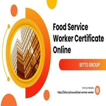 Are You Looking For Food Service Worker Certificate Online Course | PDF