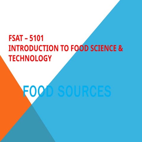 Food sources.ppt FST Different food availability | PPTX