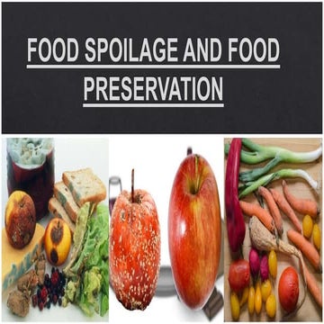 FOOD SPOILAGE AND FOOD PRESERVATION.pptx