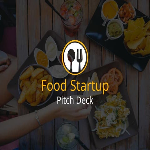 Food Startup Pitch Deck.pptx