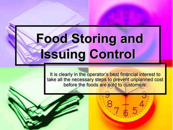 Food storing and issuing control | PPT