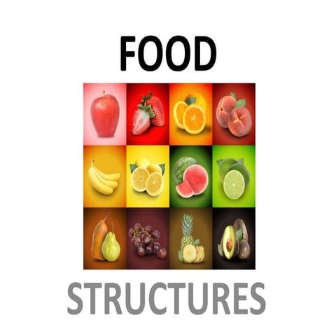 Food structures y1 | PPTX