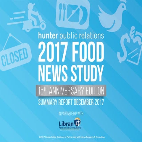 Hunter Public Relations 15th Annual Food News Study Summary Report | PDF