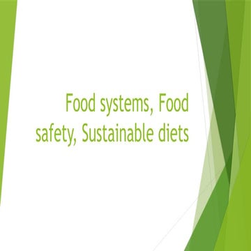 Food systems, Food safety Sustainable diets.pptx