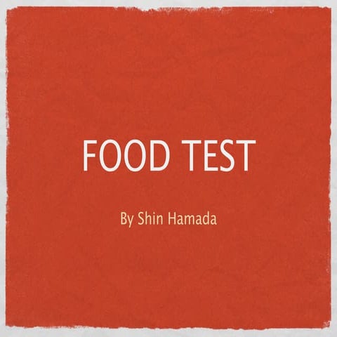 Food test | PPT