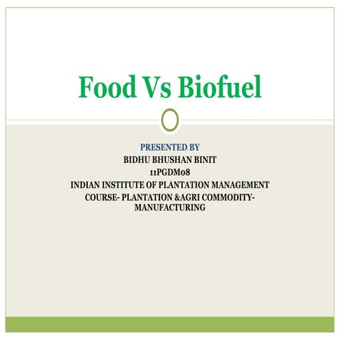 Food Vs Biofuel | PPT