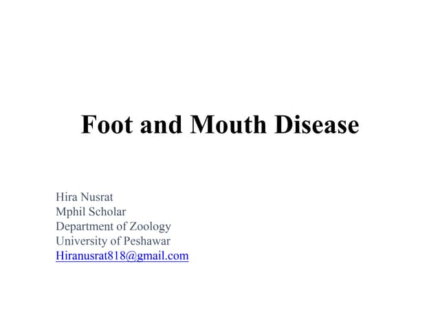 Foot and mouth disease | PPTX