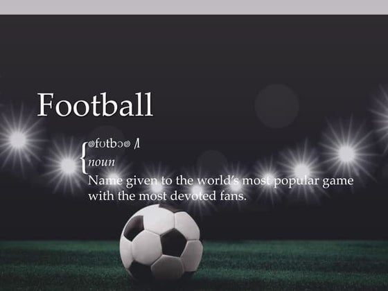 Presentation on Football (Soccer) | PDF | Soccer | Sports