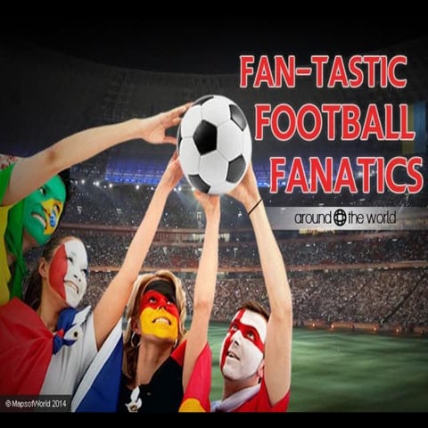 Football fanatics around the world | PDF