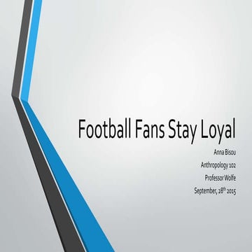 Football fans stay loyal | PPTX