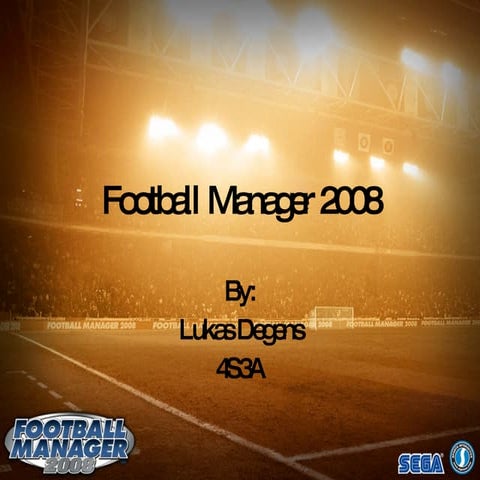 Football Manager 2008 | PPT