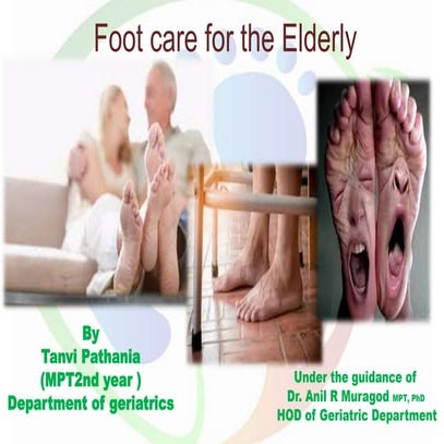 Structural and Functional foot problems in the elderly | PPTX