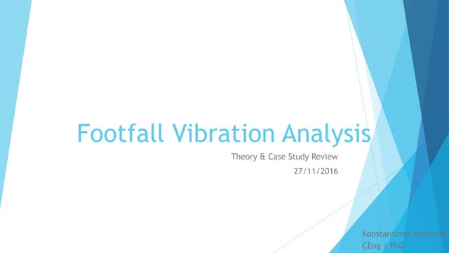 Footfall Vibration Analysis Ppt