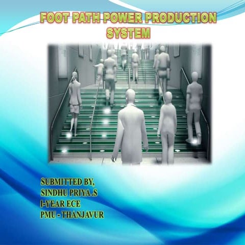 Electricity generating staircase | PPTX