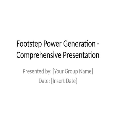 Footstep_Power_Generation_36_Slides.pptx