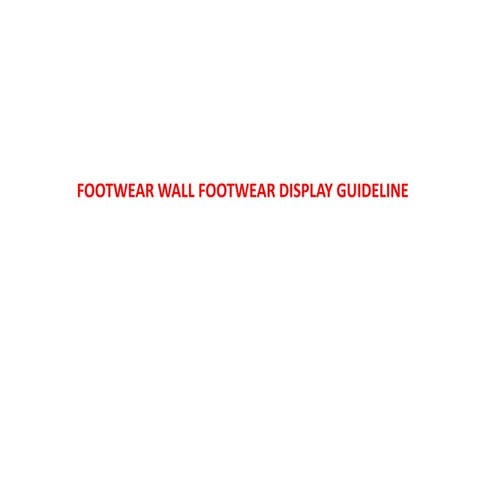 Footwear display guideline | PPTX