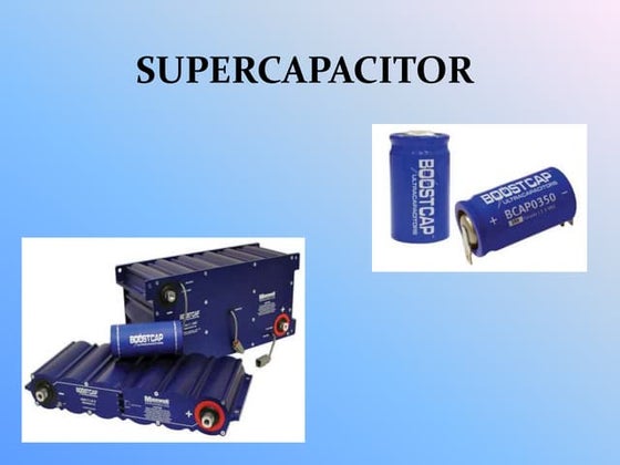Supercapacitors ppt hhd | PPTX | Chemistry | Science