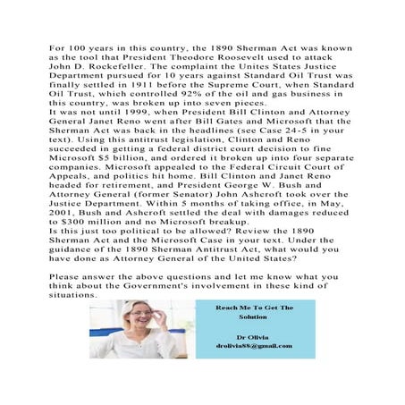 For 100 years in this country, the 1890 Sherman Act was known as the.docx