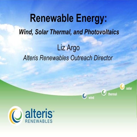 Renewable Energy: Wind, Solar Thermal, Photovoltaics | PPT