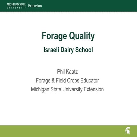 Forage Management: Maximizing forage quality, Excellence in ...