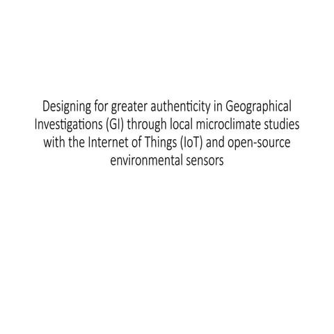 Disciplinary Intuitions Maker Motes Using Iot For Authentic Inquiry Based Learning Ppt 6967