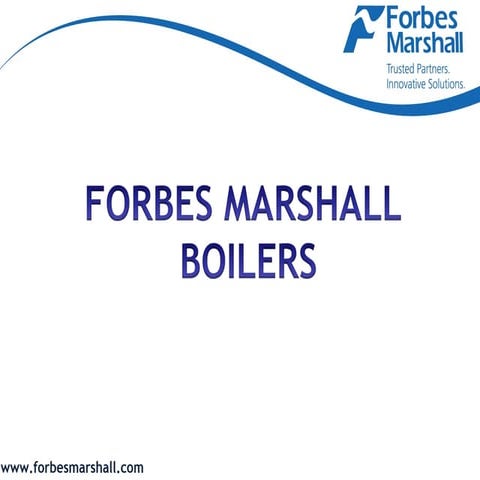 Forbes Marshall Boilers | PPT