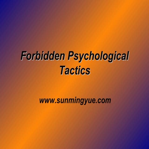 Forbidden psychological tactics.ppt20 | PPT